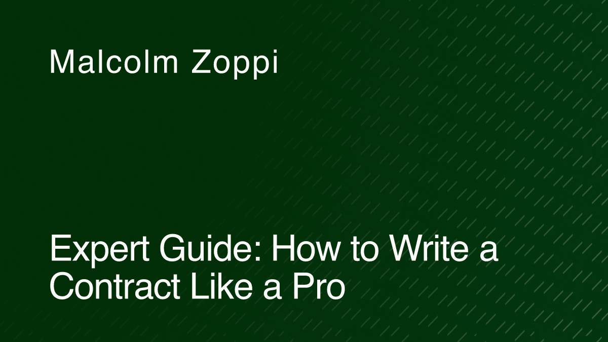 Expert Guide: How to Write a Contract Like a Pro