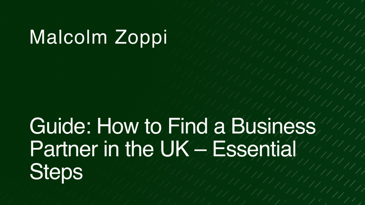 Guide: How to Find a Business Partner in the UK – Essential Steps