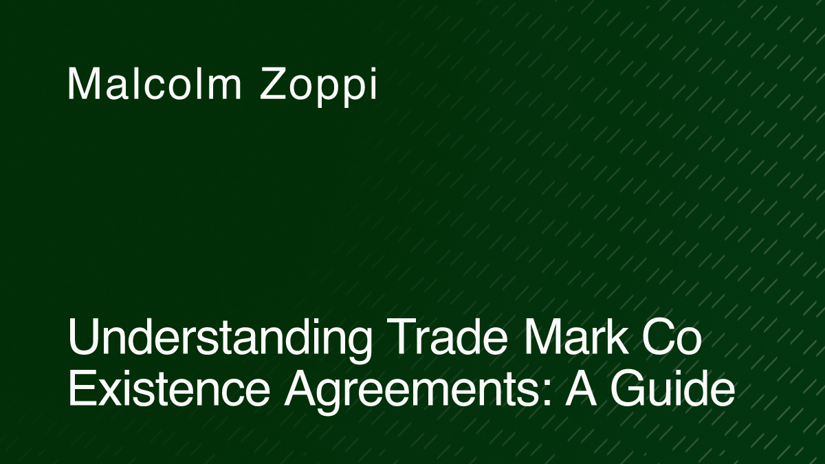 Understanding Trade Mark Co Existence Agreements: A Guide